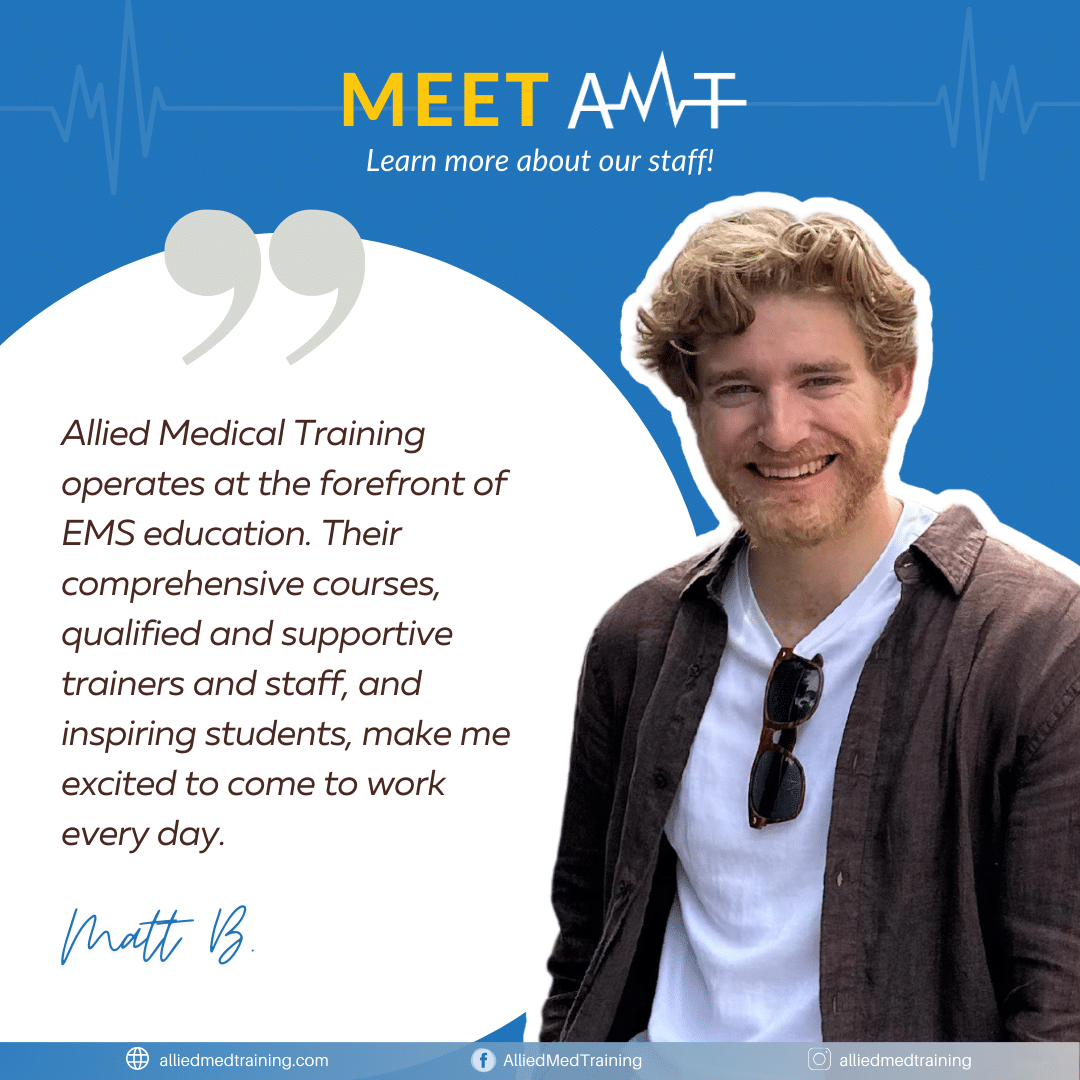 Meet AMT: Matt B. - Allied Medical Training